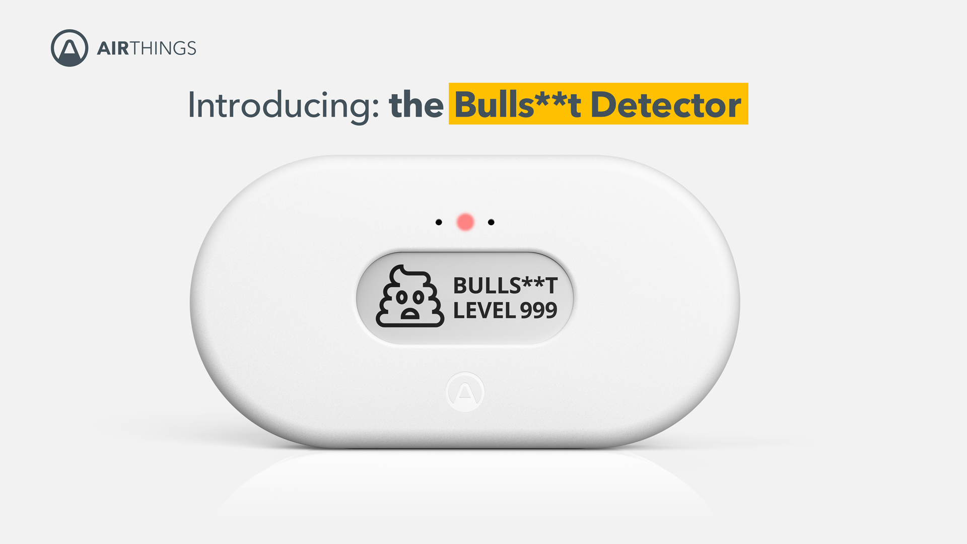 Stop BS in its Tracks! Introducing the All-New Airthings Bulls**t Detector